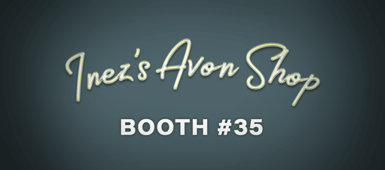 Inez’s Avon Shop – Booth #35 | Southern Flea Market